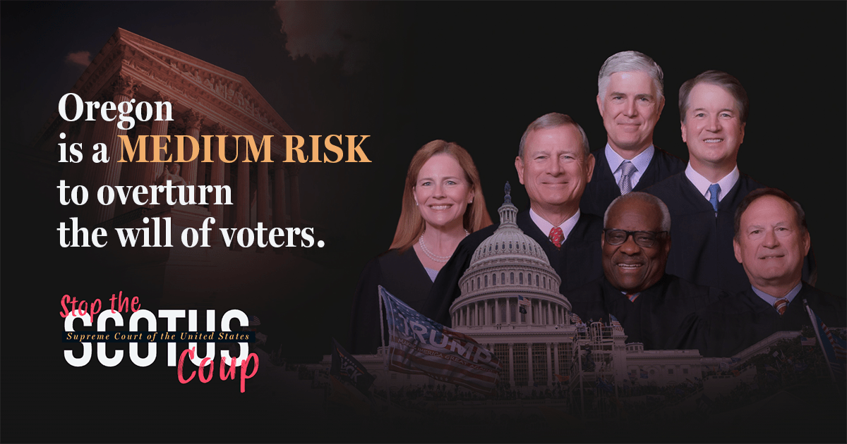 Oregon | Stop the SCOTUS Coup